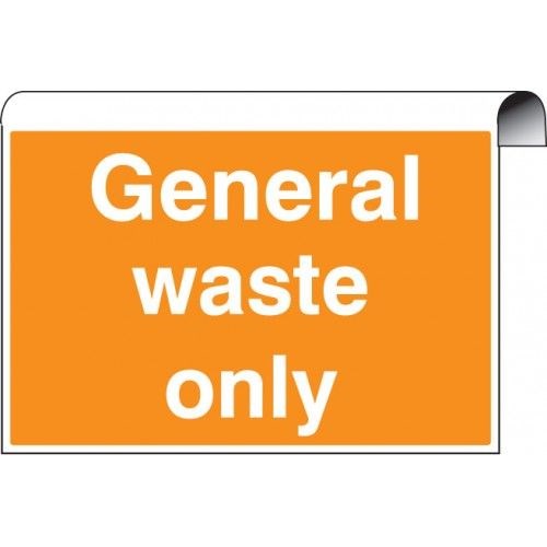 General Waste Only Sign - Roll Top Scaffolding Signs | Stronghold Global